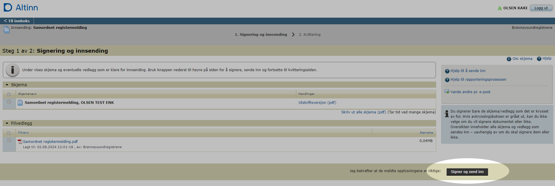 Slik signerer du i Altinn | Fullfør bestillingen | Enkeltpersonforetak.no